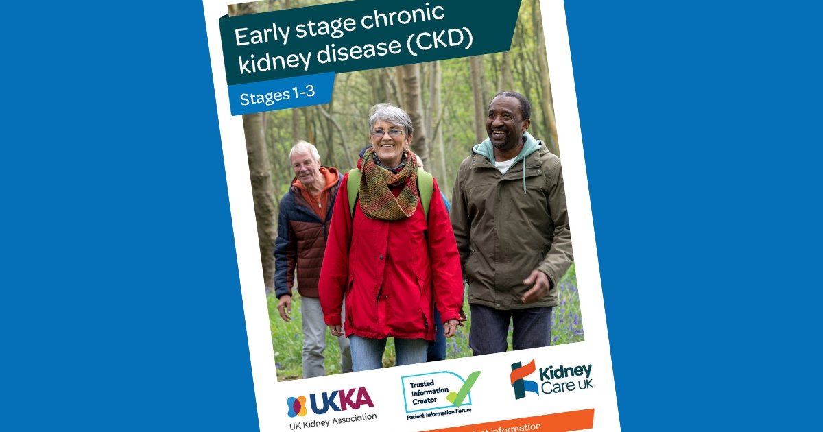 Early stage chronic kidney disease (CKD) | Kidney Care UK