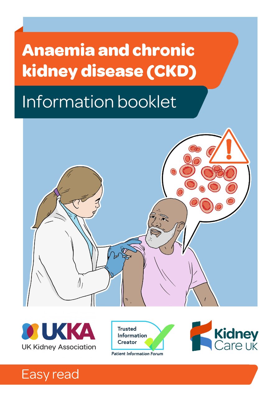 Anaemia and chronic kidney disease CKD (Easy read) | Kidney Care UK