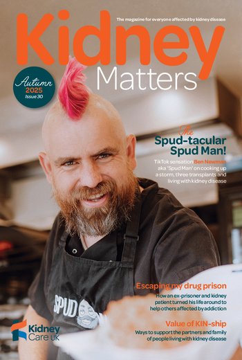 Kidney Matters magazine | Kidney Care UK